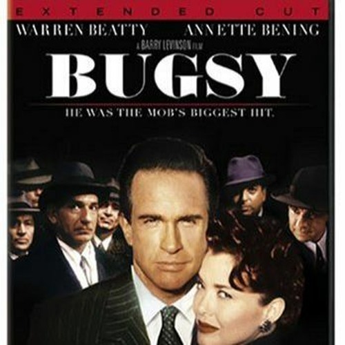 Stream "Bugsy"_Alternative Soundtrack for the film by Michelangelo ...