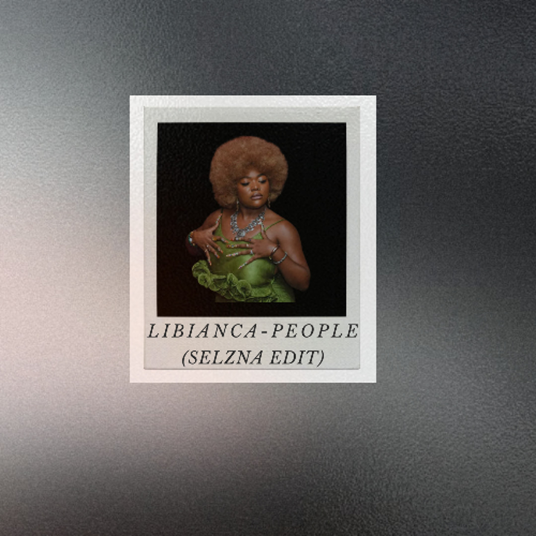 Stream LIBIANCA - PEOPLE (SELZNA EDIT) by Pon D Ren | Listen online for ...