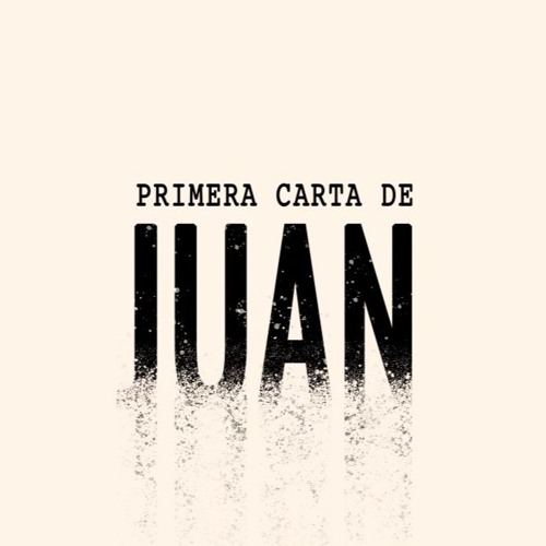 Stream Estudio primera carta de Juan | 22 de septiembre del 2024. by ...