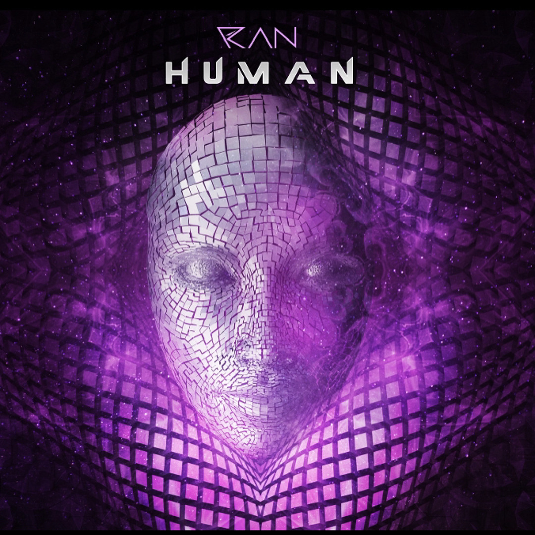 Stream RAN - Human by Ran Kadmon | Listen online for free on SoundCloud