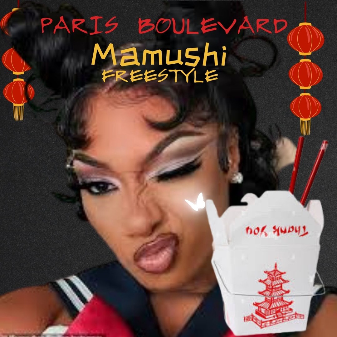 Stream Megan Thee Stallion - Mamushi Freestyle by Paris Boulevard by ...