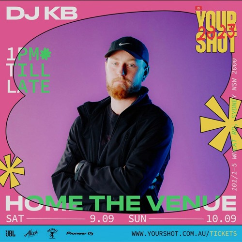 Stream Your Shot NSW 2023 - DJKB Set by DJ KB | Listen online for free ...