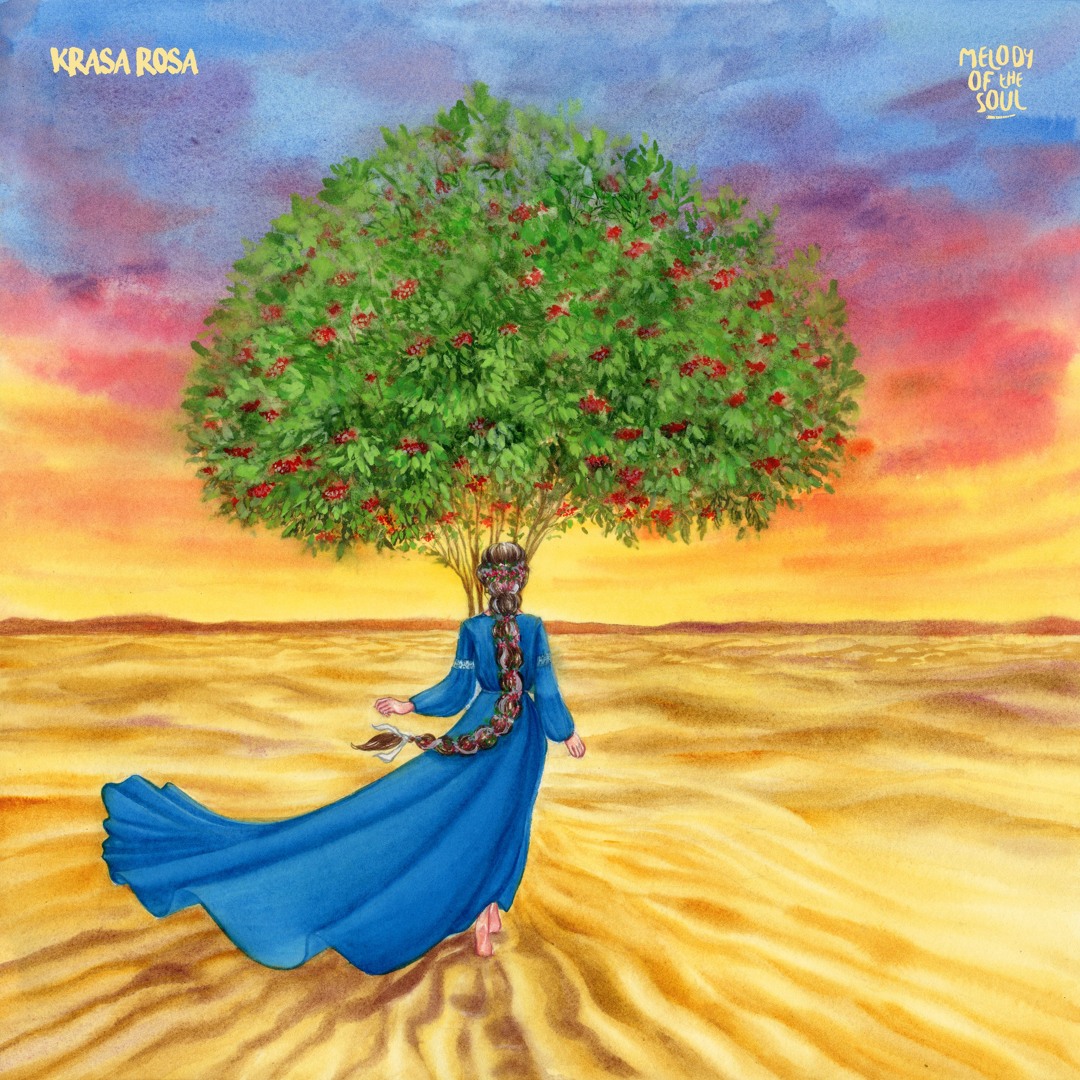 Stream Premiere: Krasa Rosa - Caravan [Melody Of The Soul] by When We ...