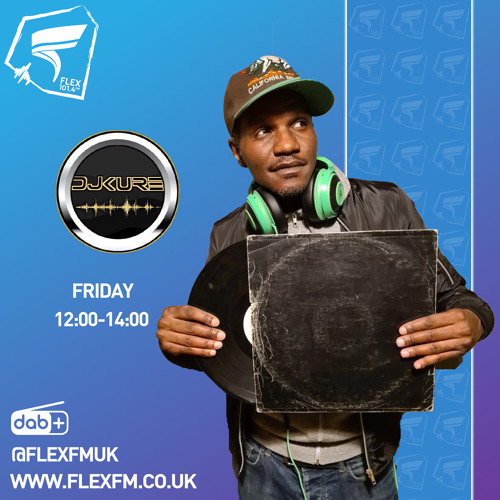 Stream DJ Kure Flexfm Show 22-01-21 by DJ KURE | Listen online for free ...