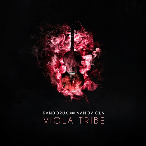 Stream Pandorux, Nanoviola - Viola Tribe by Nanoviola | Listen online ...