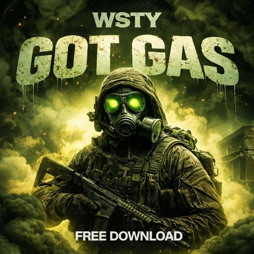 Stream WSTY - GOT GAS (Free Download) by WSTY DnB | Listen online for ...