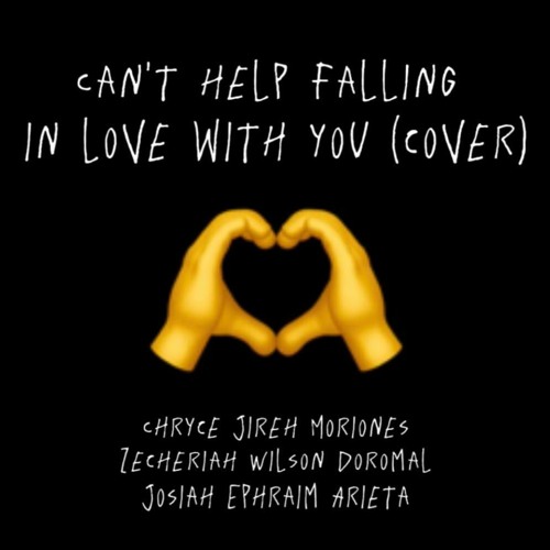 Stream can't help falling in love - Chryce Jireh Moriones, Zecheriah Wilson Doromal, Josiah ...
