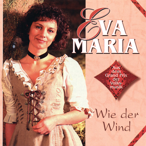 Stream Wie der Wind by Eva-Maria | Listen online for free on SoundCloud