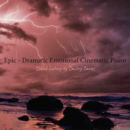 Stream Epic - Dramatic Emotional Cinematic Piano (Free Download) by ...