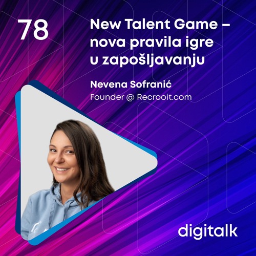 Stream episode New Talent Game – nova pravila igre u zapošljavanju ...