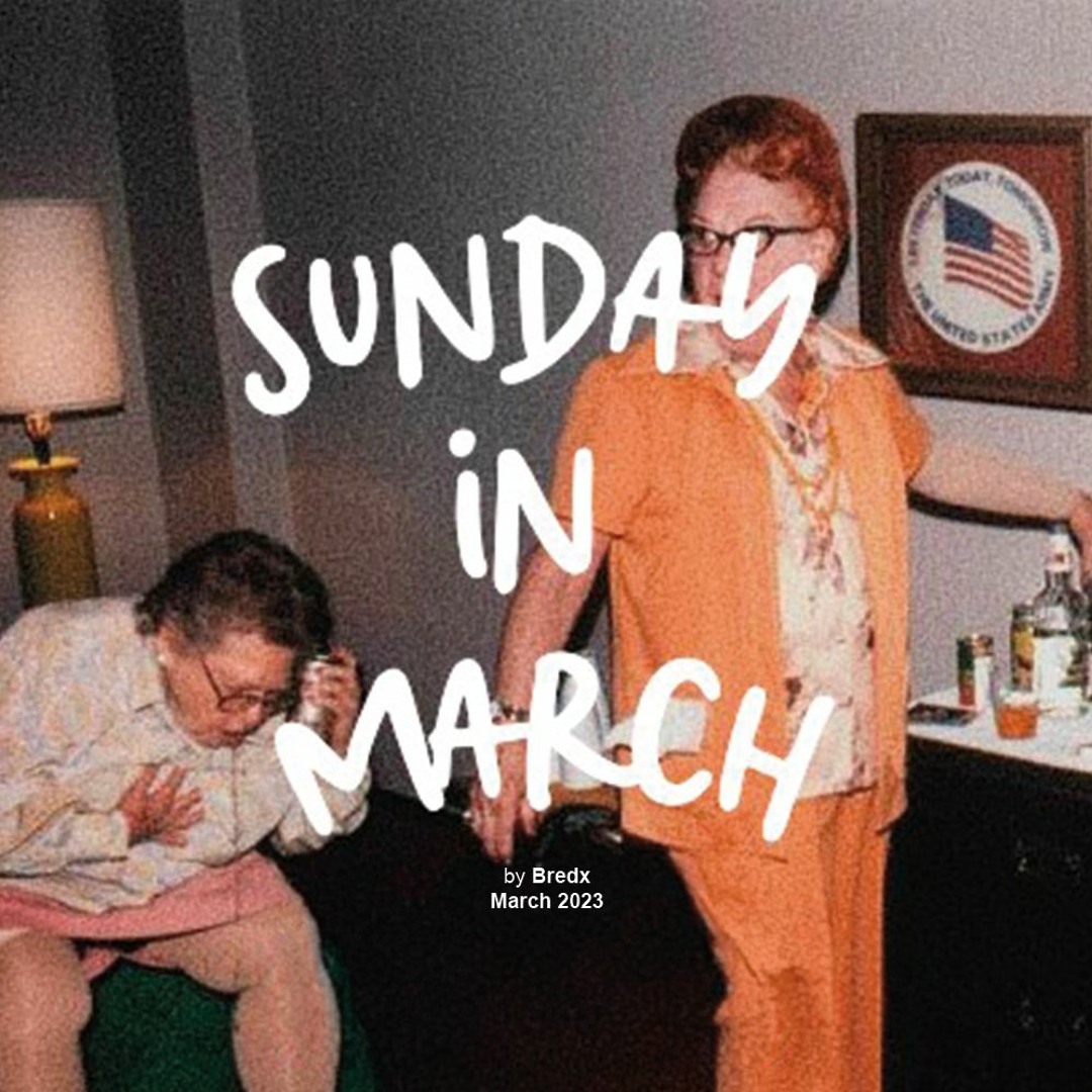 Stream Sunday In March by Bredx | Listen online for free on SoundCloud