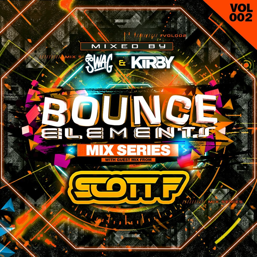 Stream Bounce Elements Mix Series Vol 2 Mixed By Kirby & Swag Guest Mix ...