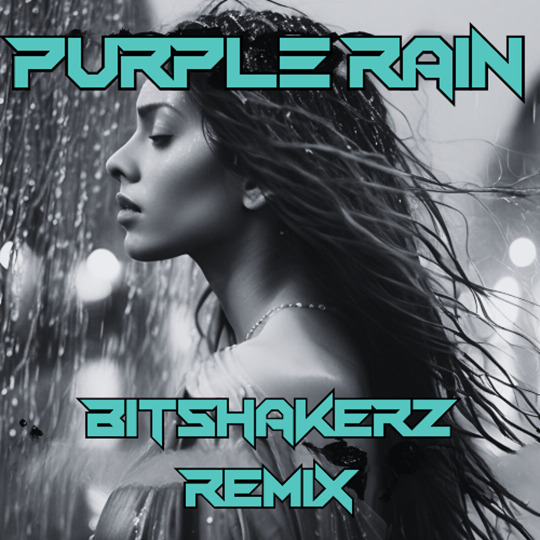 Stream Purple Rain (Bitshakerz Remix) by Bitshakerz | Listen online for ...