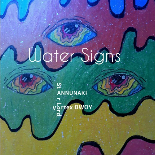 Stream Water Signs by Annunaki | Listen online for free on SoundCloud