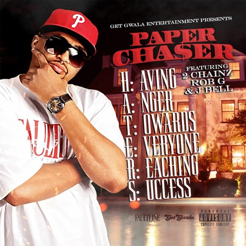 Stream H.A.T.E.R.S ft. 2 Chainz, Rob G, & J. Bell by Paper Chaser ...