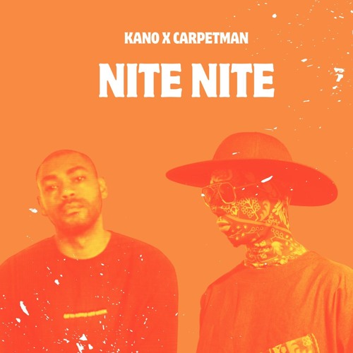 Stream KANO x CARPETMAN - NITE NITE by P.Pull | 9HILLIP | Listen online for free on SoundCloud