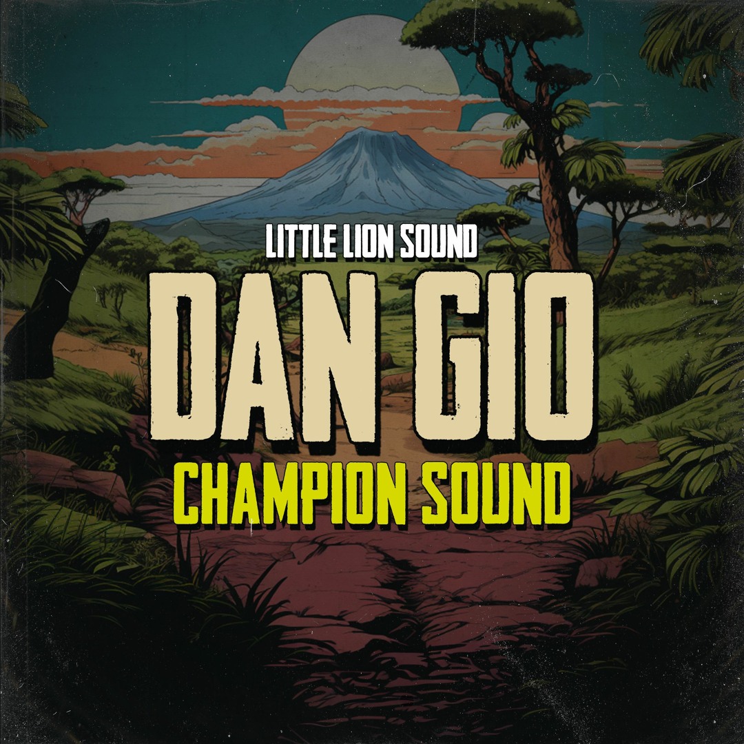 Stream Dan Gio & Little Lion Sound - Champion Sound (Evidence Music) by ...