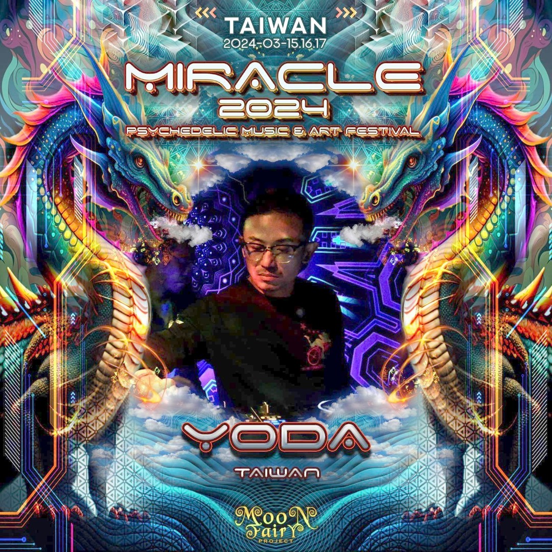 Stream YODA @ Miracle Festival 2024 by Moon Fairy Project - Taiwan | Listen online for free on ...