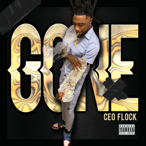 Stream Ceo Flock - Gone by Ceo Flock | Listen online for free on SoundCloud