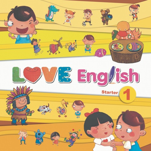 Stream LOVE English Book | Listen to LOVE English Starter 1 playlist ...