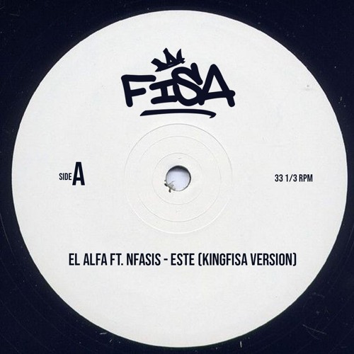 Stream El Alfa, NFasis - ESTE (KINGFISA VERSION) Preview by KING FISA ...