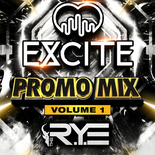 Stream EXCITE @ THE COSMIC BALLROOM - THE RYE - PROMO MIX - VOLUME 1 by ...