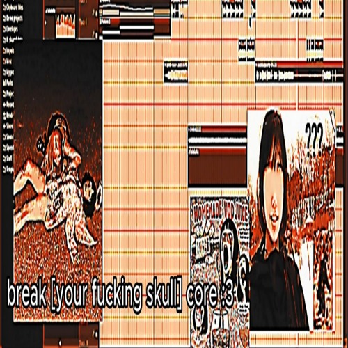 Stream Break Your Fucking Skull Core By Sane Listen Online For Free 3930