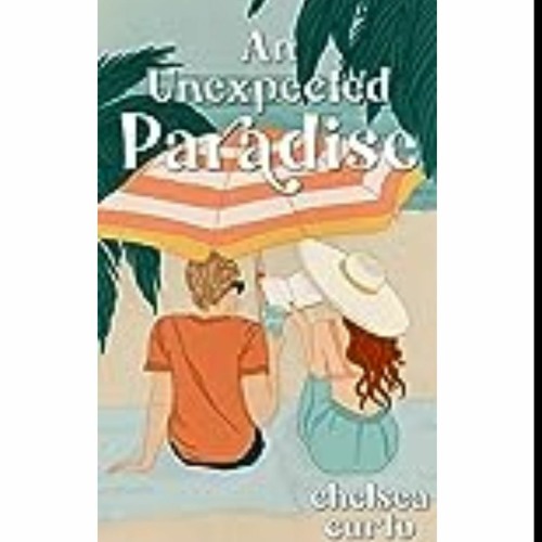 Stream (How To !Read) An Unexpected Paradise (PDF) from Alives4 | Listen online for free on ...