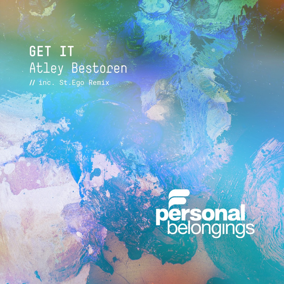 Stream Personal Belongings | Listen to PB129 Atley Bestoren - Get It ...