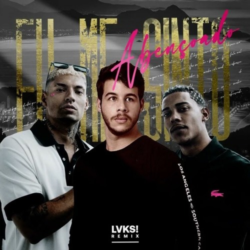 Stream Mc Poze Do Rodo Ft. Filipe Ret - Me Sinto Abençoado (LVKS! Remix ...