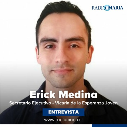 Stream Contigo en Casa Erick Medina 17/10/2022 by Radio María Chile | Listen online for free on ...