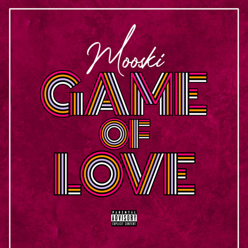 Stream Game Of Love by Mooski | Listen online for free on SoundCloud