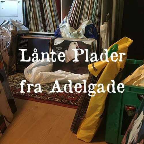 Stream LP mix 001 // Lånte Plader fra Adelgade (part 1) by Institut For ...