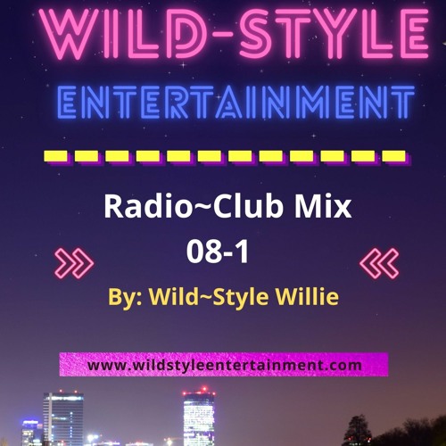 Stream Radio Club Mix 08-1 -MP3 by DJ Wild-Style Willie | Listen online ...