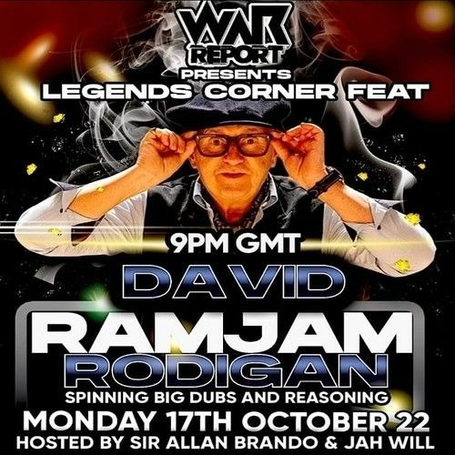 Stream David Rodigan 10/22 (War Report Dub Jugglin & Reasoning) by ...