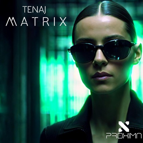 Stream Tenaj - Matrix by TΞNΛJ | Listen online for free on SoundCloud