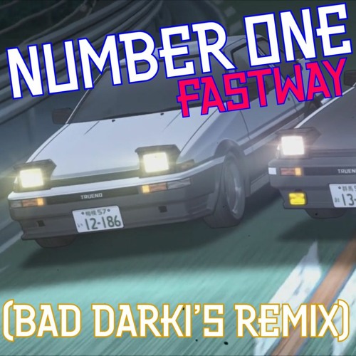Stream Fastway - Number One (Bad Darki's Remix) by Darksupercool ...