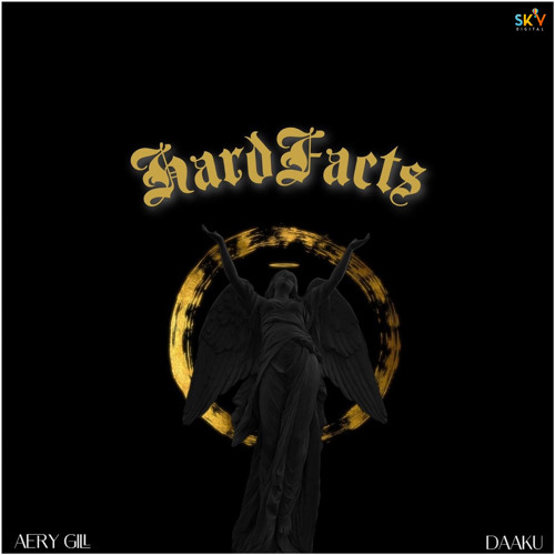 Stream Hard Facts by Aery Gill | Listen online for free on SoundCloud