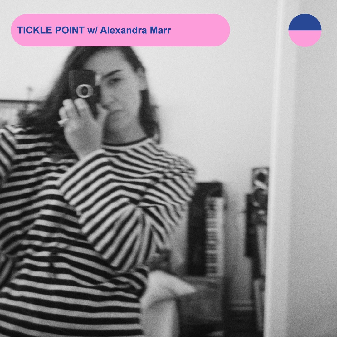Stream RADIO.D59B / TICKLEPOINT #24 w/ Alexandra Marr by RADIO.D59B ...