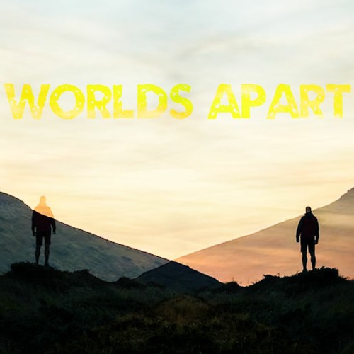 Stream episode Worlds Apart by Marcus Tasigchana podcast | Listen ...