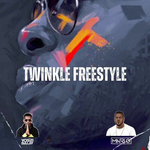 Stream MARIGINTHEMIX, Dexta Daps - Twinkle Freestyle (Yossi Balay Remix ...