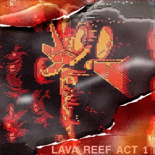 Stream Lava Reef Zone - Act 1 (Trap/Hiphop Remix) by ProdBy.J4YLo ...