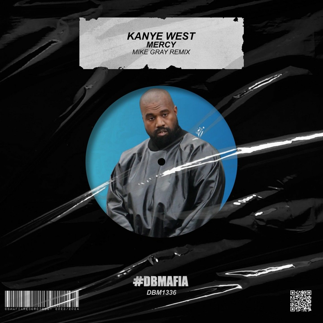 Stream Kanye West - Mercy (Mike Gray Remix) [BUY=FREE DOWNLOAD] by DBMAFIA RECORDINGS | Listen ...