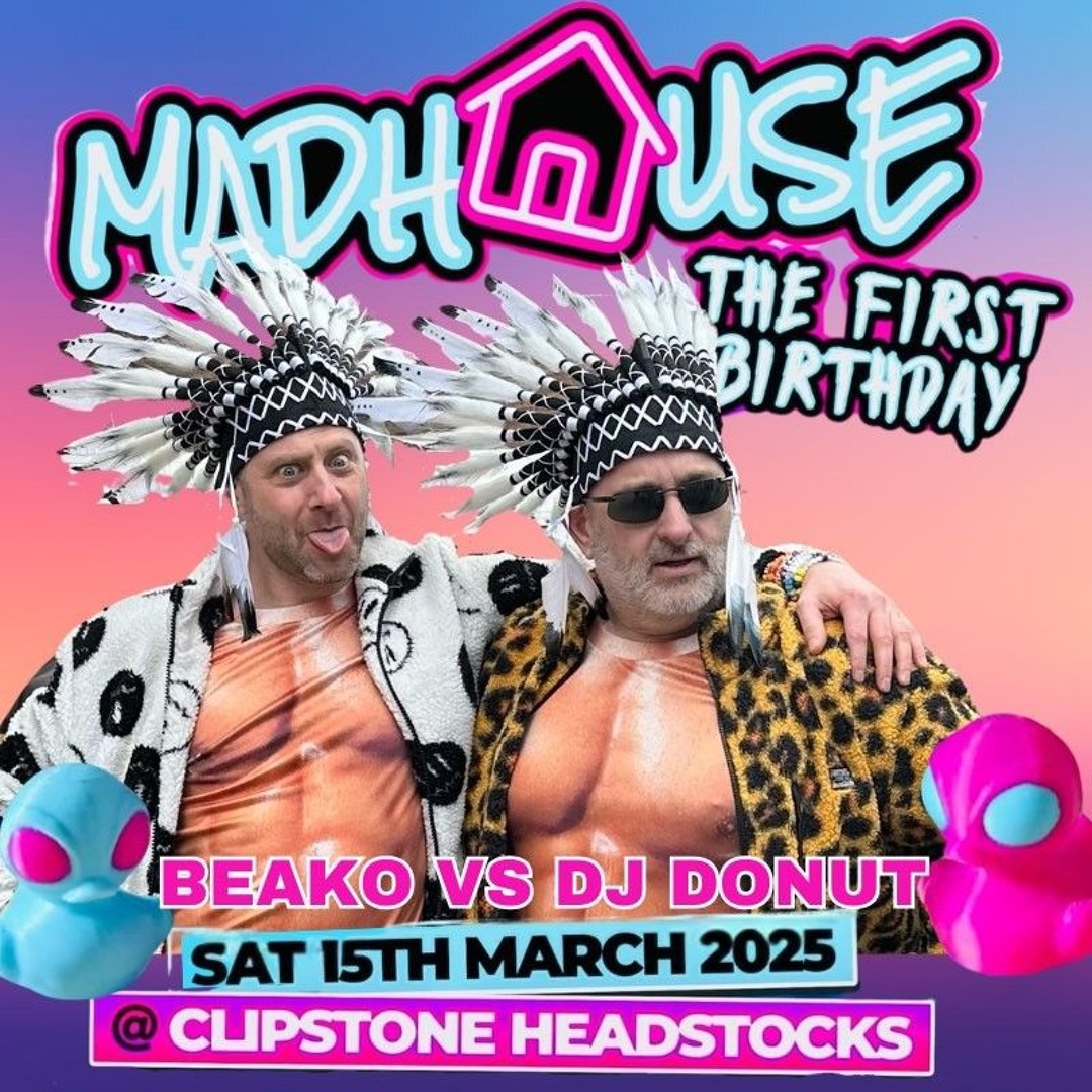 Stream Beako & Dj Donut B2B @ Madhouse 1st Birthday by Beako | Listen online for free on SoundCloud