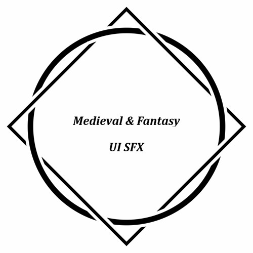 Stream Medieval & Fantasy UI (SFX) by Sam D-T Sound | Listen online for ...