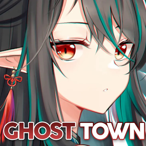 Stream Nightcore - Ghost Town by Nightcore Center | Listen online for ...
