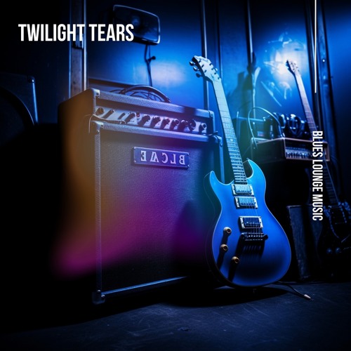 Stream Twilight Tears by Blues Lounge Music | Listen online for free on ...