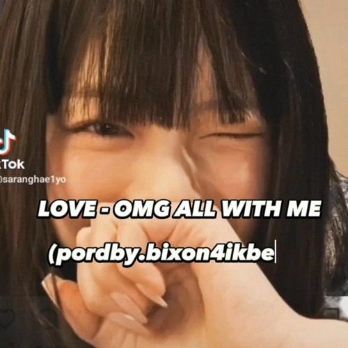 Stream LOVE - OMG ALL WITH ME (pordby.bixon4ikbeatz) by YUNGLOVE ...