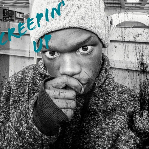 Stream Creepin' Up by VinnoD'Vinchy | Listen online for free on SoundCloud