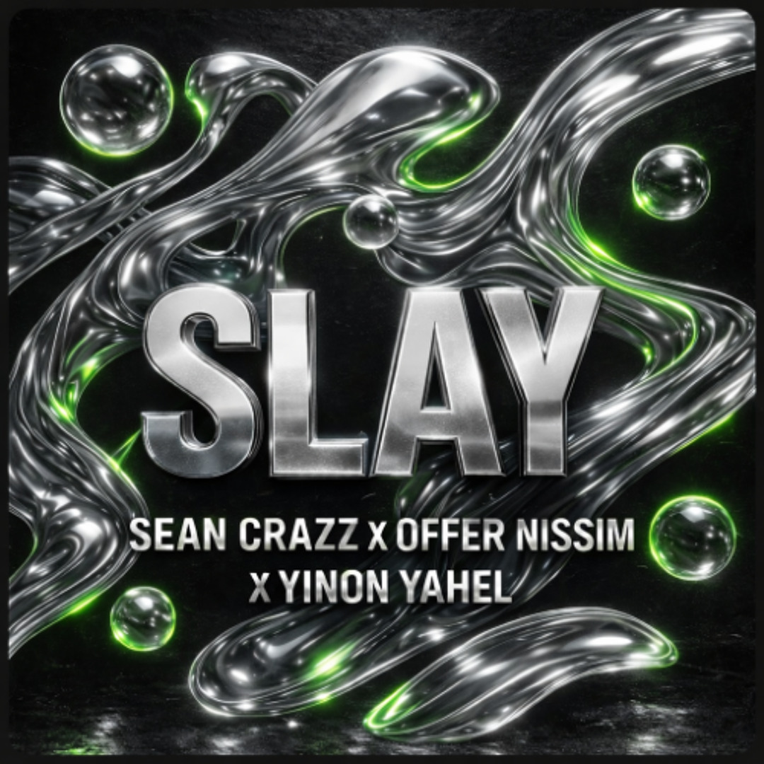 Stream Sean Crazz X Offer Nissim X Yinon Yahel X Riki Ben Ari - Slay ...